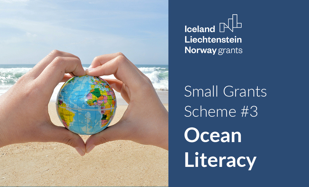 Small Grants Scheme #3 - Ocean Literacy